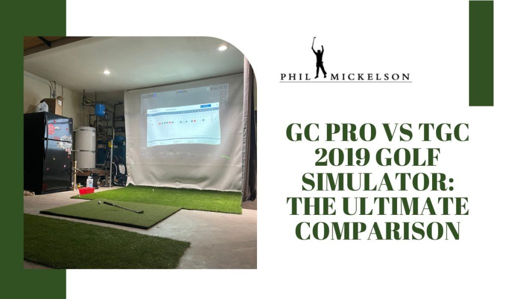 GS Pro Vs TGC 2019 Golf Simulator